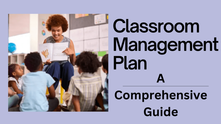 Classroom Management Plan: A Comprehensive Guide