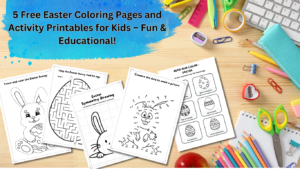 5 Free Easter Coloring Pages and Activity Printables for Kids