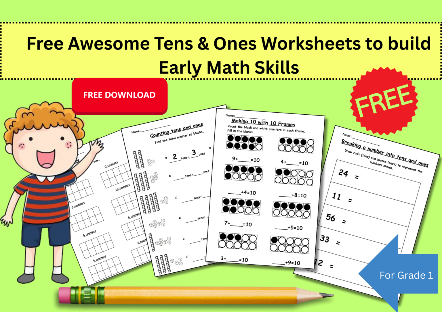 Free Tens and Ones Worksheets to build early math skills.