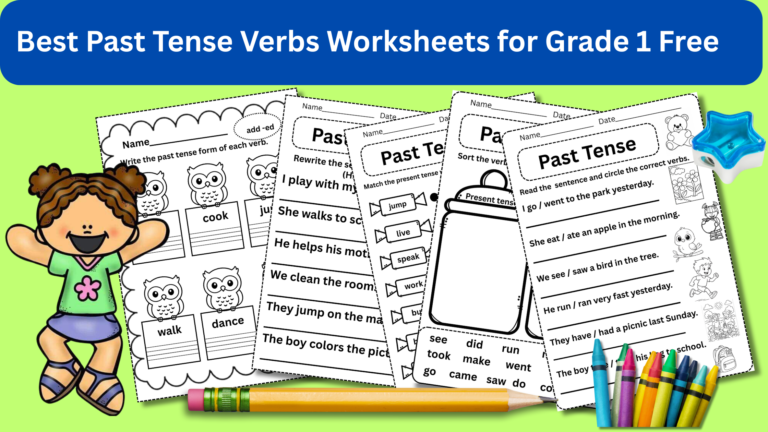 Past Tense Verbs Worksheets for Grade 1 (Free Printable) ⭐